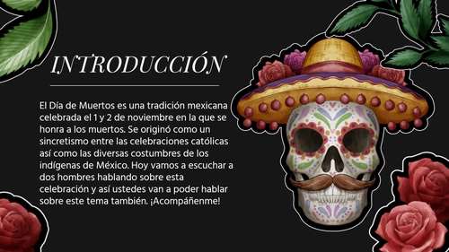 AP Spanish – Vamos a Hablar sobre el Día de Muertos. (Práctica Integral)
