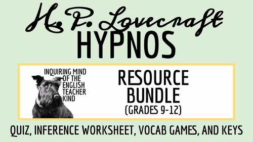"Hypnos" by H.P. Lovecraft Quiz, Analysis Worksheet, and Vocab Games ...