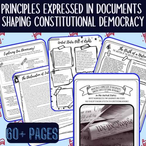 Principles Expressed in Documents Shaping Constitutional Democracy