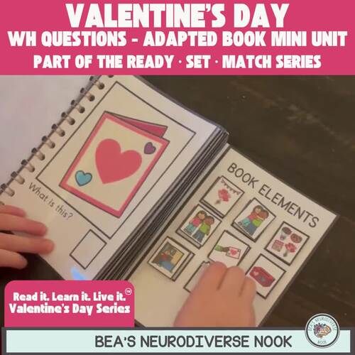 Valentine’s Day WH Questions Adapted Book | Special Education, SEL & ABA