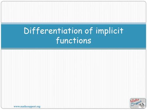 Differentiation of implicit functions by Maths Support Centre | TpT