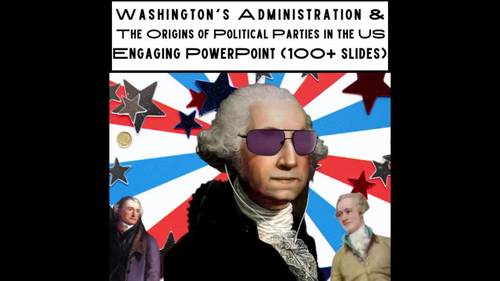 Early Republic George Washington and the Origins of Political Parties ...