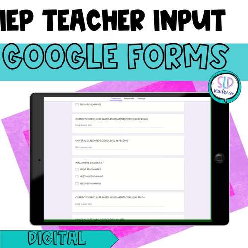 Google Forms Speech Therapy IEP Evaluation Report Teacher Input Templates
