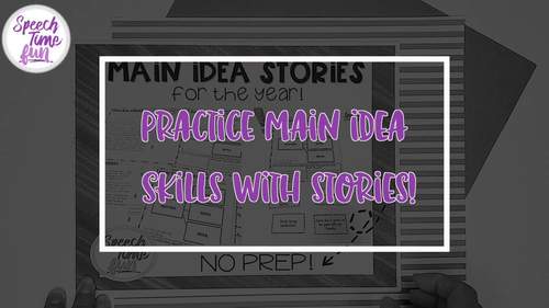 Main Idea Stories For The Year by Speech Time Fun | TPT
