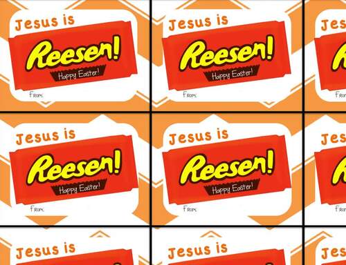 Reeses Chocolate Easter Gift Tag- Jesus is Reesen (Risen)! | TPT