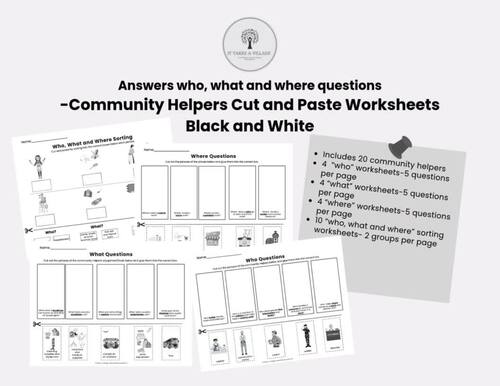 Community Helpers Worksheets-Answer Who, What and Where-Cut and Paste