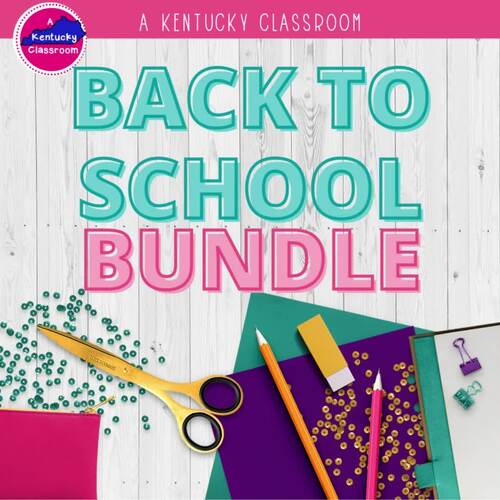 Back to School Bundle by A Kentucky Classroom | TPT