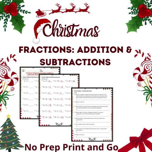 Christmas Adding and Subtracting Fractions with Unlike Denominators 5 ...