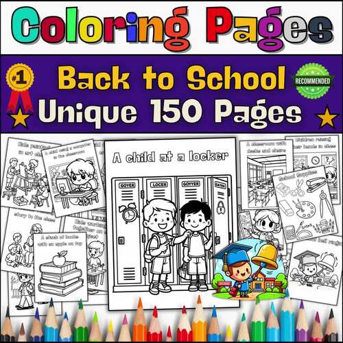 Back to School Coloring Pages ⭐ Unique 150 Pages ⭐ Kindergarten to 6th ...