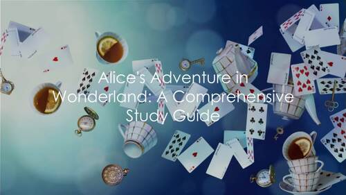 Alice's Adventures in Wonderland / Alice in Wonderland Novel Study ...
