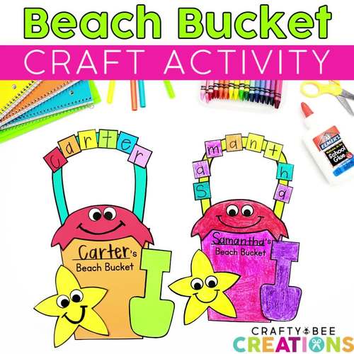 Beach Bucket Summer Name Craft Bulletin Board Beach Day June Activities Art
