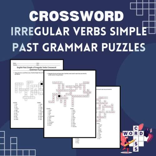 Irregular Past Tense Verbs Crossword Grammar 8 Huge Puzzles No Prep ...