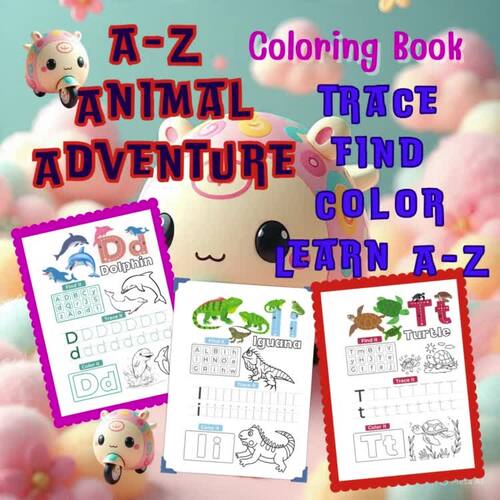 A-Z Animal Adventure Coloring Book, Trace, Find & Color, Digital ...