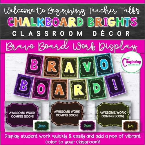 Chalkboard Brights Decor: Bravo Board Editable Student Work Display