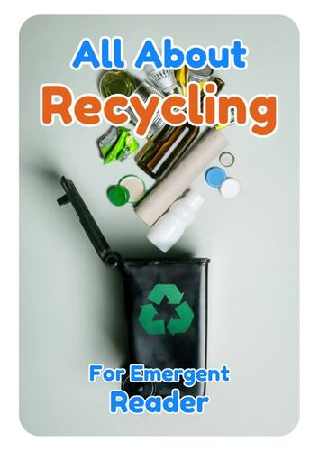 Recycling- Emergent early reader ebook Kindergarten reading ...