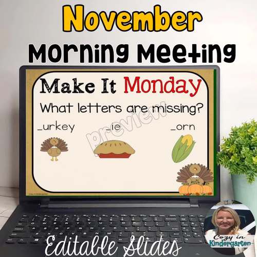 November Morning Message Slides | Kindergarten Class Meeting Prompts