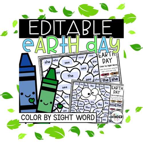 Earth Day Editable Color by Sight Word Activities | April Color Code ...