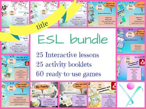 MEGA ready-to-use BUNDLE for ESL with interactive lessons, grammar and ...