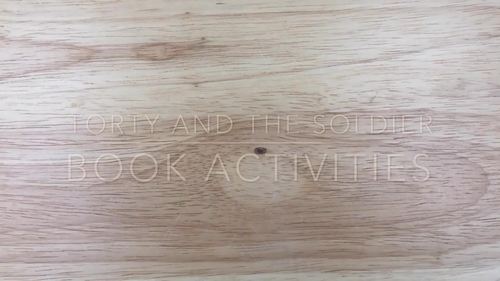 Torty and the Soldier - Book Activities (for Anzac Day or Remembrance Day)