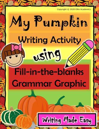 My Pumpkin: Writing and Grammar Activity - FUN for FALL, HALLOWEEN ...