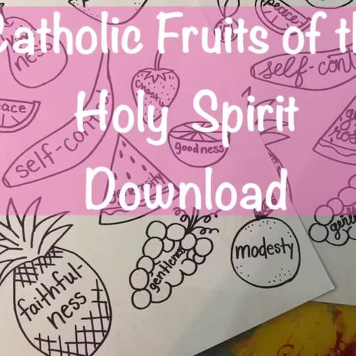 Catholic Fruits Of The Spirit Bundle (with 7 Different Crafts to Complete)