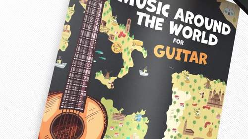 Music Around the World for Guitar: A Journey Around the World | 32 Songs