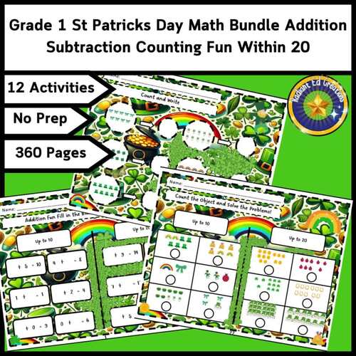 Grade 1 St Patricks Day Math Bundle Addition Subtraction Counting Fun ...