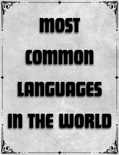 20 Posters Of The Most Common Languages Spoken in The World in 2025