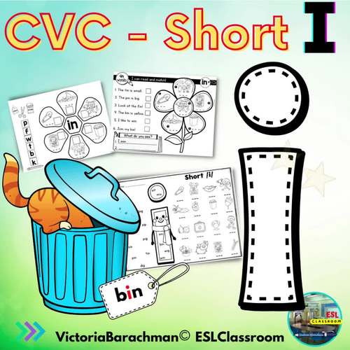 Short I ESL Worksheets | CVC Words Practice | Phonics and Reading Review