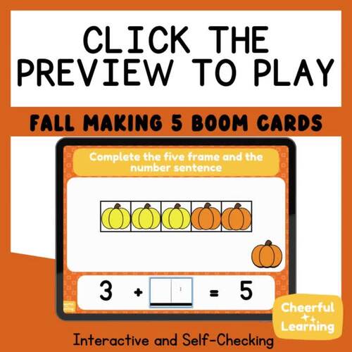 Fall Five Frame Making 5 Boom Cards by Cheerful Learning Co. | TPT