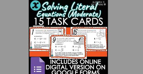 DIGITAL TASK CARDS - Solving Literal Equations (Simple) - DISTANCE LEARNING