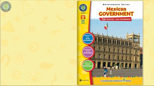 Mexican Government Gr. 5-8 by Classroom Complete Press | TPT