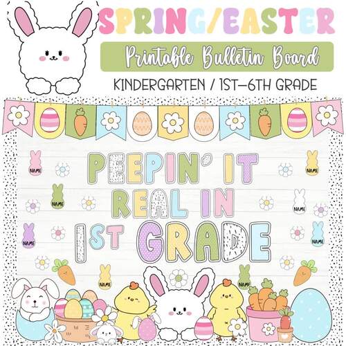Easter Bulletin Board Kit | Peepin’ It Real | April Spring Classroom ...
