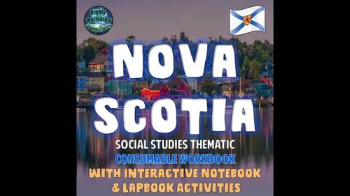 Nova Scotia Interactive Notebook Activities Consumable Workbook | TPT