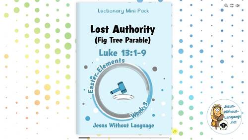 Lost Authority Lent 3 (Fig tree parable) - Kidmin lessons and Bible crafts