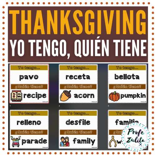 Spanish Thanksgiving Vocab Game | Yo Tengo Quién tiene I have, who has ...