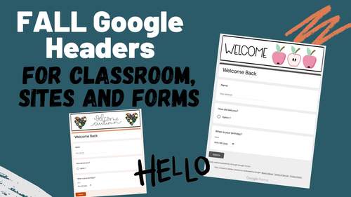 Fall and BTS Google Custom Headers for Classroom, Sites and Forms ...