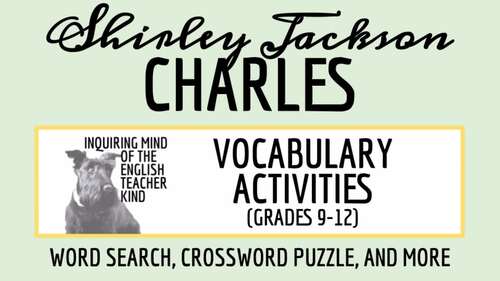 "Charles" by Shirley Jackson Vocabulary Games and Activities for High ...