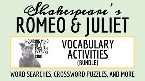 Romeo and Juliet Vocabulary Games Bundle (Crossword Puzzles, Word Searches)