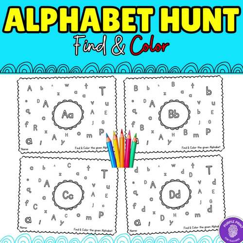Find & Color Alphabet Hunt! Activity to Recognize All 26 Letters of ...