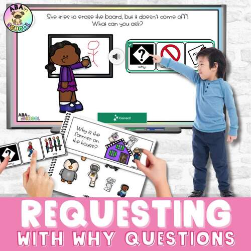 Wh Questions with visual choices Requesting WHY Questions Special Education