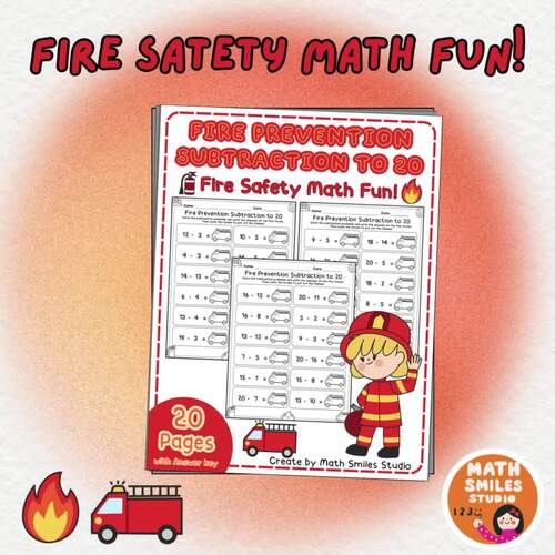 Fire Prevention Week Subtraction to 20 Worksheet | Fire Safety Math Fun ...