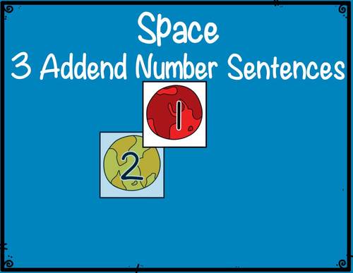 Space Build 3 Addend Addition & Subtraction Number Sentences | TPT
