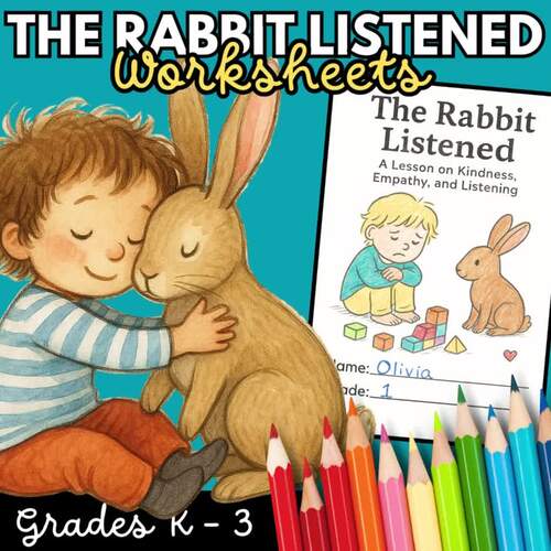 The Rabbit Listened Activities and Worksheets SEL Kindness Empathy ...