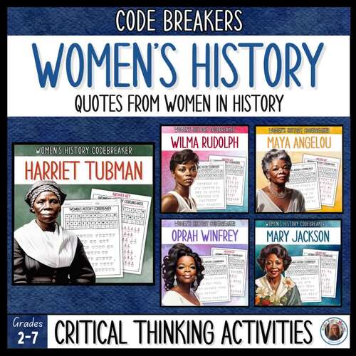Women's/Black History Month CodeBreaker Worksheets|Quotes Influential Women