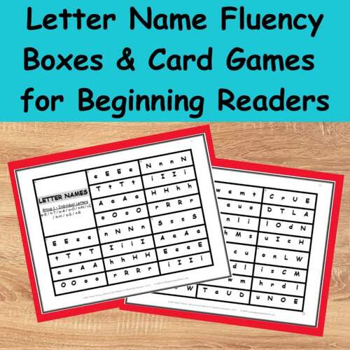 Letter Name Fluency Boxes & Card Games for Beginning Readers - K & 1