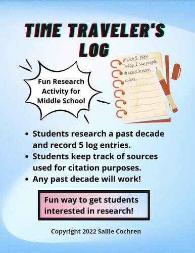 Time Traveler's Log (Decades Research Project for Middle School)