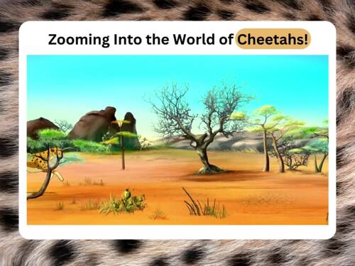 NO PREP All About Cheetah Presentation, A Wild Animal Adventure 3rd-6th ...