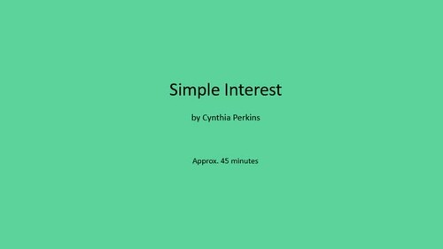 Simple Interest Video by Creativity in the Classroom by Cynthia K Perkins