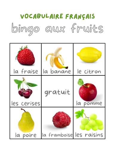 French Bingo Fruit Vocabulary en français: Les Fruits 9 cartes Fun Games